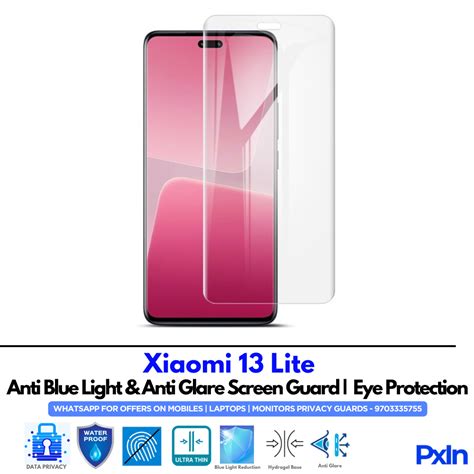 Anti Blue Light & Anti Glare Screen Guard For Xiaomi 13 Lite - PxIn