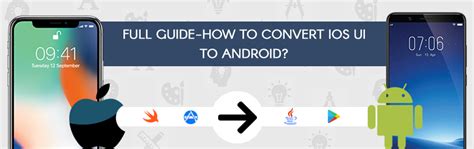 Full Guide How To Convert IOS UI To Android