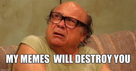 Danny Devito So Anyways I Started Blasting