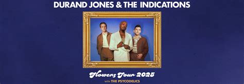 Durand Jones And The Indications Flowers Tour 2025 The Pabst Theater