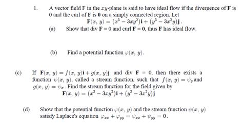 Solved A Vector Field F In The Xy Plane Is Said To Have Chegg