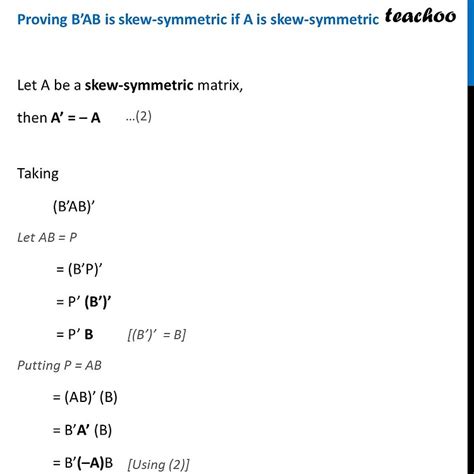 Misc Show That Matrix B AB Is Symmetric Or Skew Symmetric