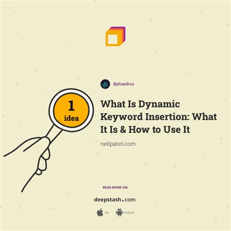 What Is Dynamic Keyword Insertion What It Is How To Use It Deepstash