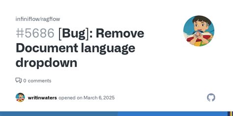 Bug Remove Document Language Dropdown · Issue 5686 · Infiniflowragflow · Github