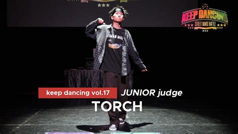 Torch Judge Show Junior Side Keep Dancing Vol Youtube