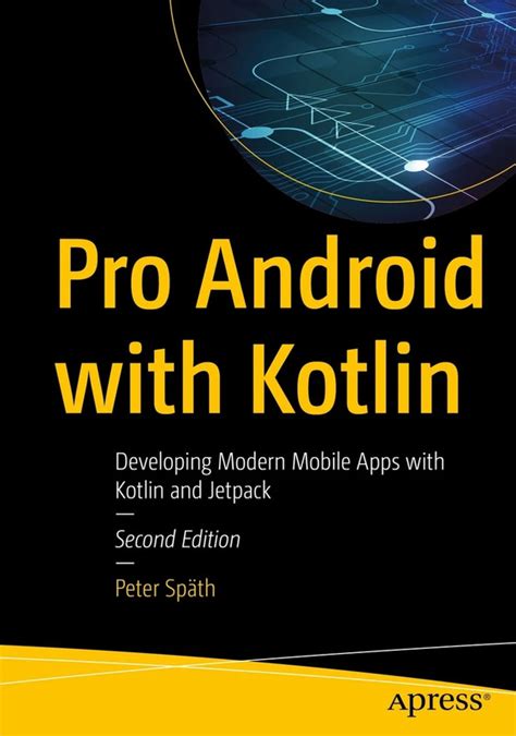 pro android with kotlin jetpack and modern app development 2023