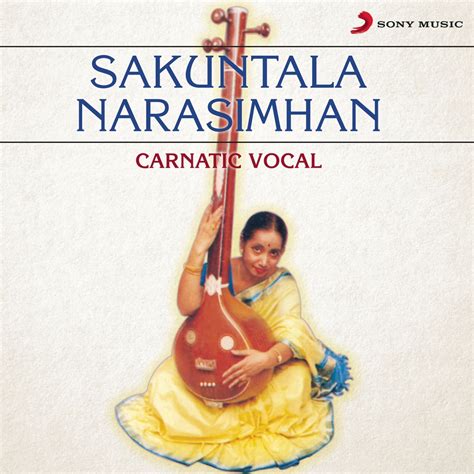 ‎carnatic Vocal By Sakuntala Narasimhan On Apple Music