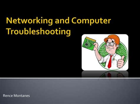 Networking And Computer Troubleshooting Pptx