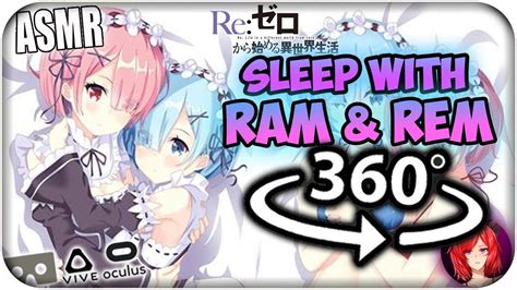 Sleep With Ram And Rem~ Asmr 360 Rezero 360 Vr Youtube