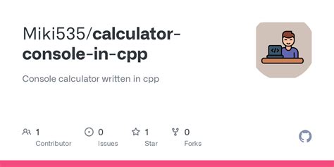 Github Miki535calculator Console In Cpp Console Calculator Written