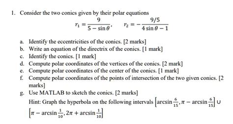 solved consider the two conics given by their polar equations 9 5 5
