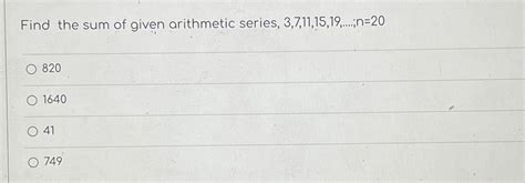 Solved Find The Sum Of Given Arithmetic Series