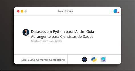 Datasets Em Python Para Ia Um Guia Abrangente Para Cientistas De Dados Raja Novaes Machine