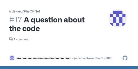 A Question About The Code · Issue 17 · Isds Neuphycrnet · Github