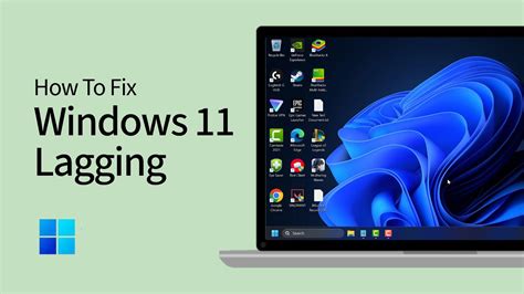 How To Fix Windows 11 Lagging and Slow Problem - YouTube