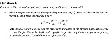 solved onsider an lti system with input x t output y t