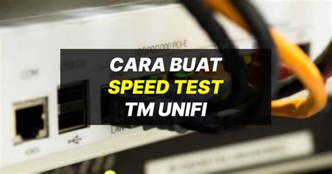Speed Test Unifi Check Speed Test Tm Internet Unifi Online