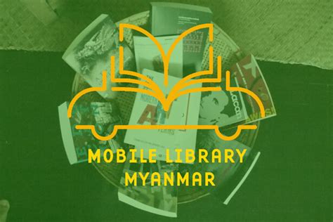 Mobile Library Myanmar E Flux Education Mobile Library Myanmar E Flux Education