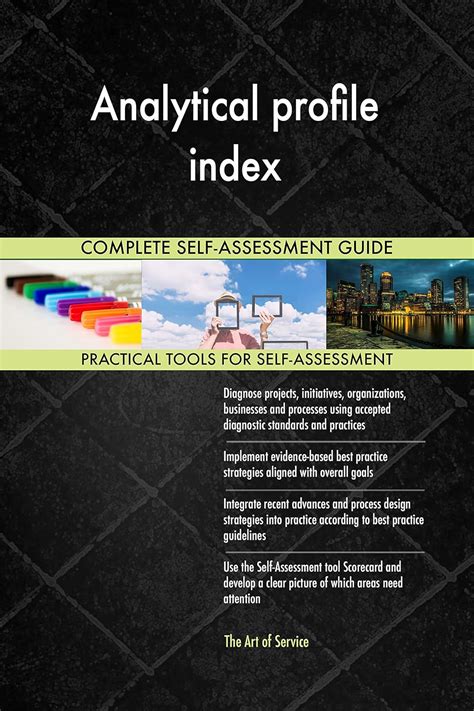 Analytical Profile Index All Inclusive Self Assessment More Than 660 Success Criteria Instant