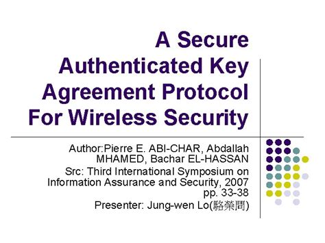 A Secure Authenticated Key Agreement Protocol For Wireless