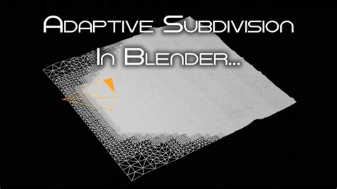 Adaptive Subdivision In Blender How It Actually Works Youtube