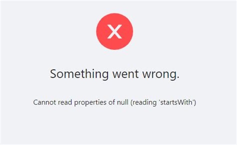 报错：cannot Read Properties Of Null Reading Startswith · Issue 438