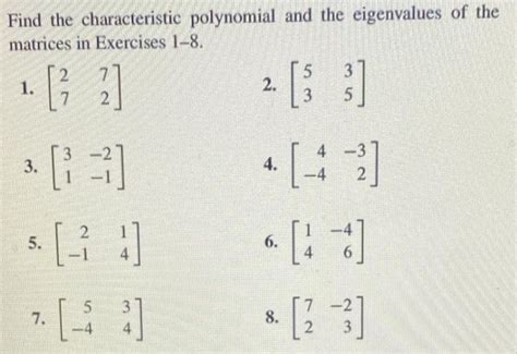 solved find the characteristic polynomial and the