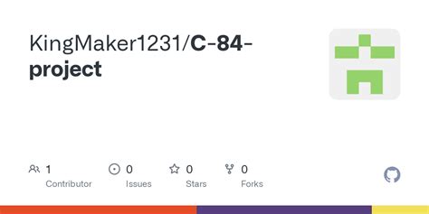 Github Kingmaker1231c 84 Project