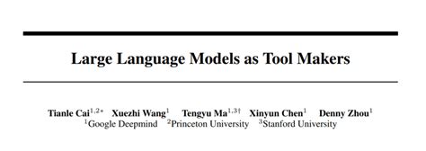 Tool Up Deepmind Princeton And Stanfords Latm Enables Llms To Make Their Own Tools Synced
