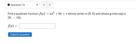 Solved Question 19 Find A Quadratic Function F X Ax²