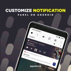 Best 6 Ways How To Change Notification Panel On Android GyroTech
