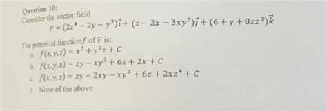Solved Question 10 Corsider The Vector Field