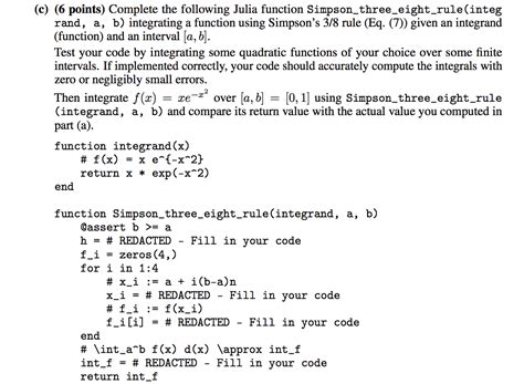 Solved C 6 Points Complete The Following Julia Function