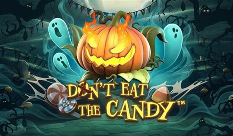 Dont Eat The Candy Slot Demo And Review Slot Demo And Review Netent Review 2025 Online