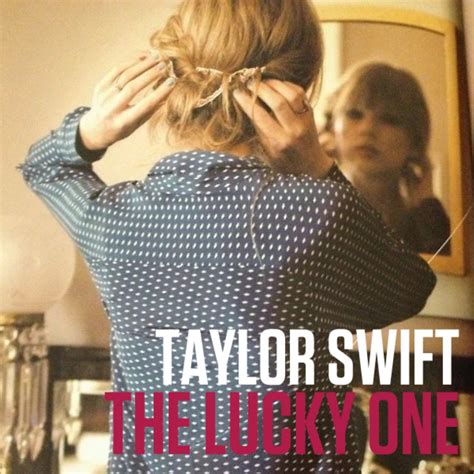 The Lucky One Taylor Swift Fanon Wiki Fandom