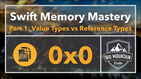 Memory 1 Value Types Vs Reference Types Ios Xcode 9 Swift 4 Youtube