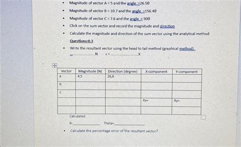 Solved Magnitude Of Vector A And The Angle Chegg