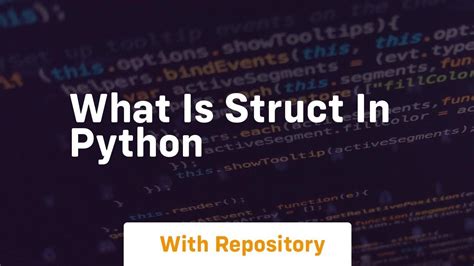 What Is Struct In Python Youtube