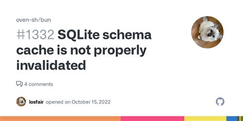SQLite Schema Cache Is Not Properly Invalidated Issue 1332 Oven Sh