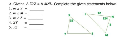 Solved Given Delta Xyz≌ Delta Mnl Complete The Given Statements