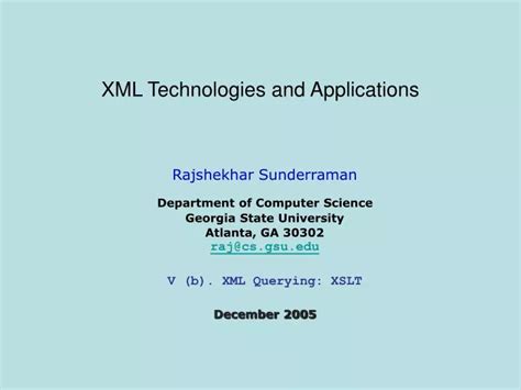 Ppt Xml Technologies And Applications Powerpoint Presentation Free