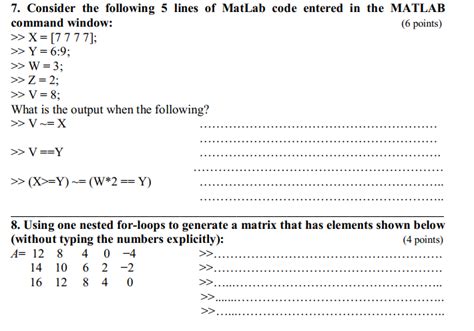 Solved Consider The Following Lines Of MatLab Code Chegg Com