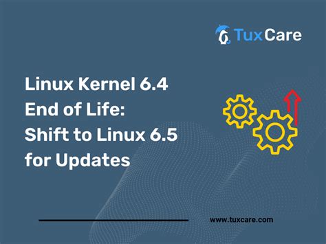 Linux Kernel 6 4 Eol Shift To Linux 6 5 For Updates
