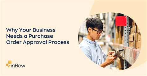 How To Benefit From A Purchase Order Approval Process