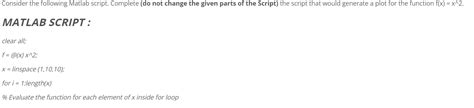 Solved Consider The Following Matlab Script Complete Do Chegg Com