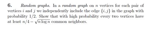 Solved Random Graphs In A Random Graph On N Vertices For