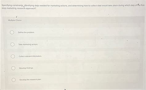 Solved Specifying Constraințs ﻿identifying Dața Needed For