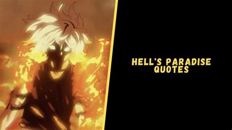 30 Best Hells Paradise Quotes From Gabimaru Sagiri And More