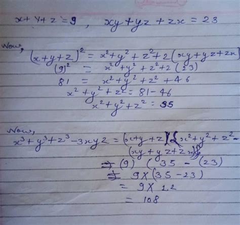 if x y z 9 and xy yz zx 23 the value of [x 3 y 3 z 3 3xyz