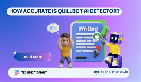 Is Quillbot Ai Detector Accurate Tested And Results